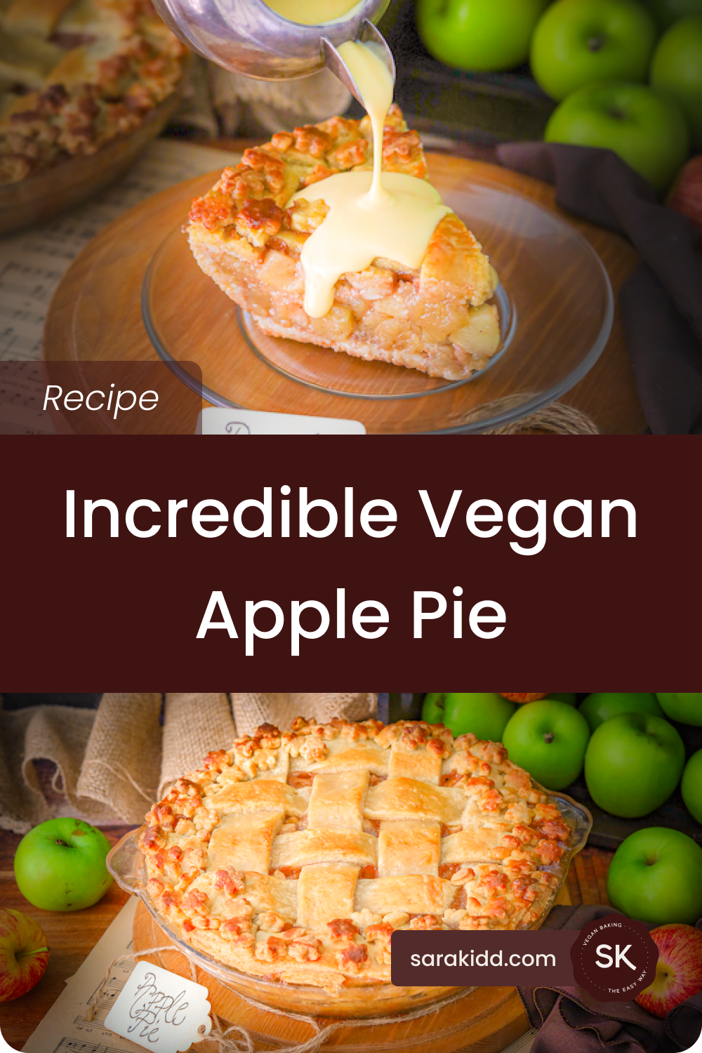 Vegan Apple Pie - Sara Kidd
